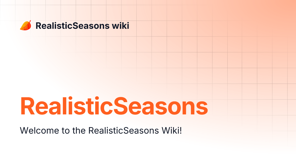 RealisticSeasons | RealisticSeasons wiki